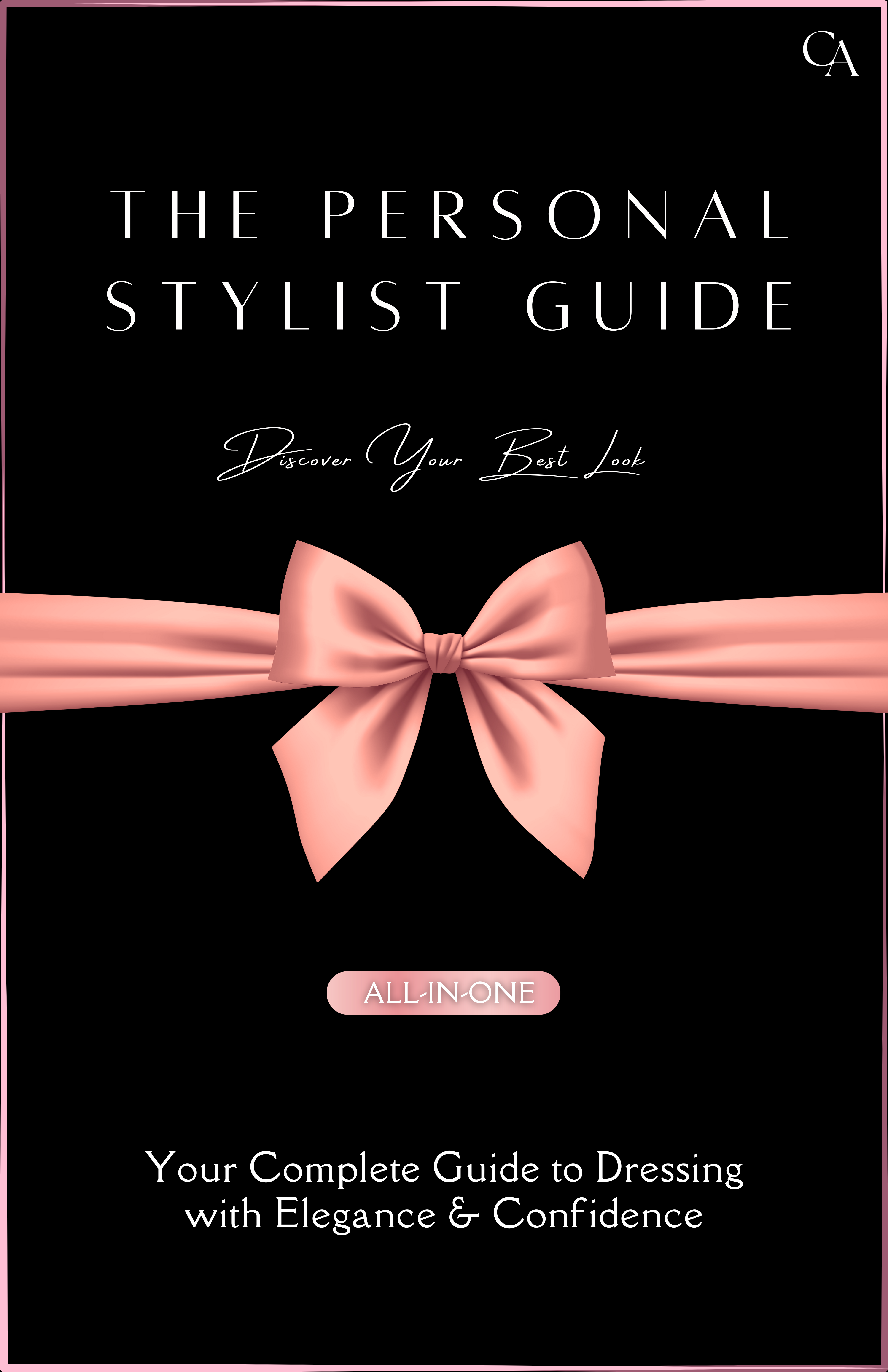 The Personal Stylist Guide: Elevate Your Look – Classy Academy